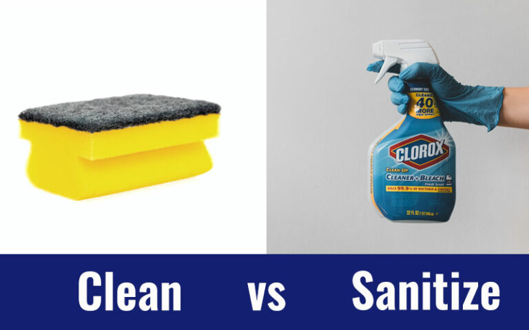 What Is The Difference Between Cleaning VS Sanitizing? What Is The Difference Between Cleaning VS Sanitizing?