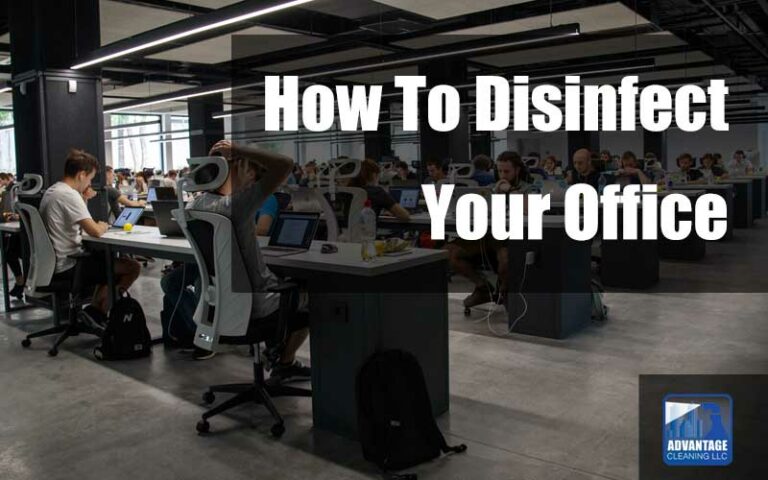 How To Disinfect Your Office: 7 Cleaning Tips