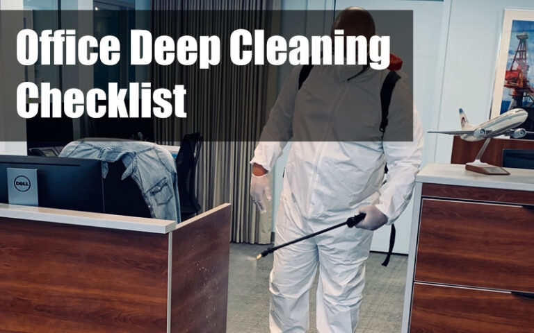 Your Detailed Office Deep Cleaning Checklist